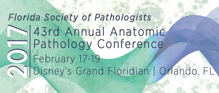 Syllabus for 43rd Annual Anatomic Pathology Conference | Florida ...